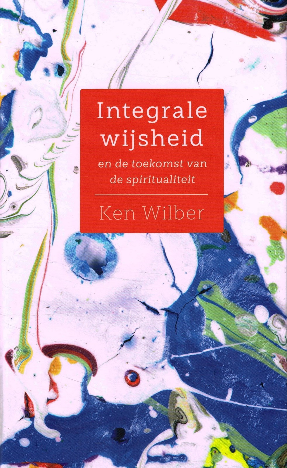 Integrale wijsheid en de toekomst van spiritualiteit - Parimar